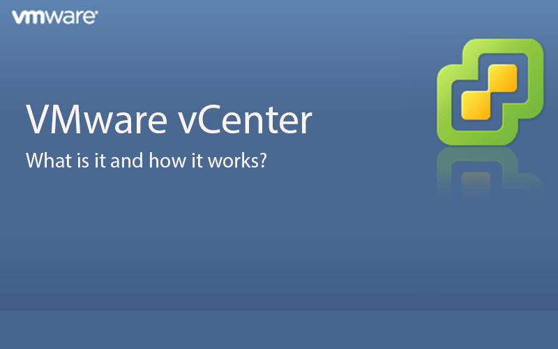 Các trường hợp sử dụng phổ biến của VMware vCenter là gì