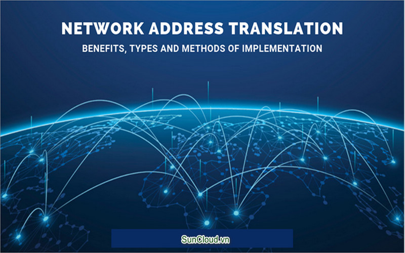NAT là gì? Tổng hợp kiến thức Network Address Translation từ A-Z