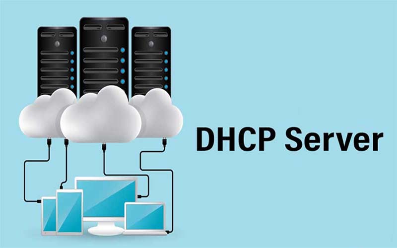 DHCP Server là gì? Cách thức hoạt động của DHCP Server
