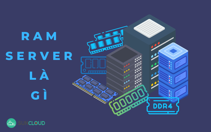 RAM server là gì? Cách phân biệt RAM server và RAM máy tính